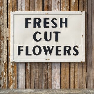 Embossed Metal Fresh Cut Flowers Sign - 28"L x 0.75"W x 20.5"H - Bed ...
