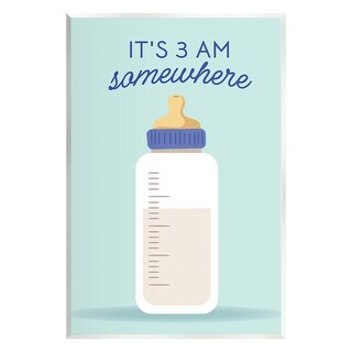 Stupell It's 3am Somewhere Phrase Wall Plaque Art Design by Emily Dumas ...