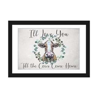 iCanvas "Cow Sign, I'll Love You Till The Cows Come Home" by Hippie ...