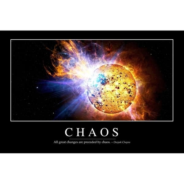 Chaos Inspirational Quote And Motivational Poster. It Reads All Great ...