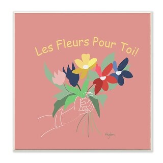 Stupell French Les Fleurs Pour Toi Phrase Flower Bouquet Wood Wall Art ...