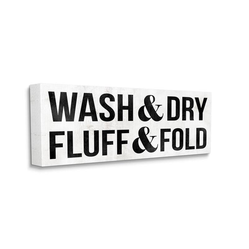 Stupell Wash Dry Fluff Fold Laundry Sign Canvas Wall Art by Lil' Rue ...
