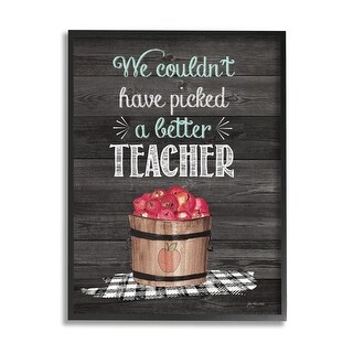 Stupell Couldn't Have Picked A Better Teacher Apples Framed Giclee Art ...