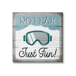Stupell No Fear Just Fun Phrase Blue Ski Goggles Canvas Wall Art - Bed ...