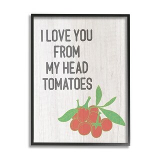 Stupell Clever Love You Tomatoes Farm Sign Grain Pattern Framed Wall ...