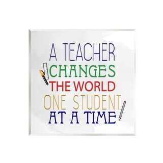 Stupell Teacher Changes The World Phrase Wall Plaque Art by Kim Allen ...