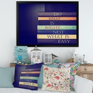 Designart "Do What Is Right Not What Is Easy II" Traditional Framed Art ...