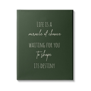Stupell Life Is Miracle Of Chance Motivational Phrase Green Canvas Wall ...