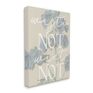 Stupell Waste Not Want Not Quote Blue Botanicals Canvas Wall Art - Bed ...