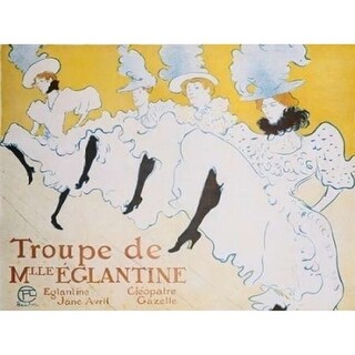 The Troup Of Madame Eglantine Poster Print By Henri De ToulouseLautrec ...