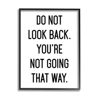 Stupell Do Not Look Back Encouraging Motivational Phrase Framed Wall ...