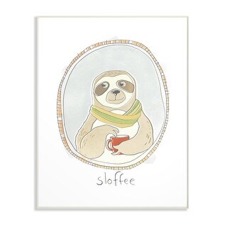 Stupell Caffeinated Sloffee Sloth Cartoon Coffee Wall Plaque Art, 10 x ...