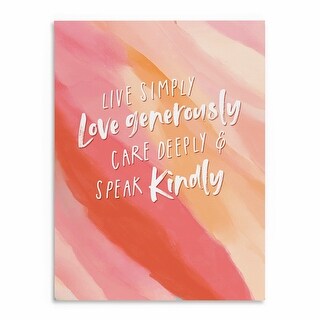 P. Graham Dunn Live Simply Love Generously Care Deeply Speak Kindly ...