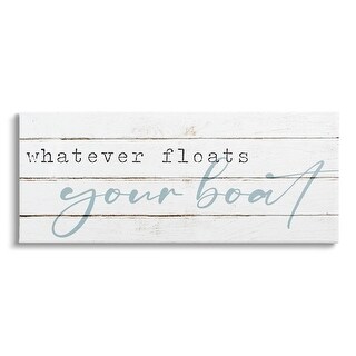 Stupell Whatever Floats Your Boat Sign Canvas Wall Art by Lil' Rue ...