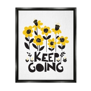 Stupell Keep Going Yellow Flowers Framed Floater Canvas Wall Art Design ...