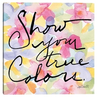 Show Your True Colors by Anne Tavoletti Canvas Art Print - Bed Bath ...