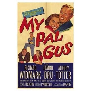 My Pal Gus Movie Poster (11 X 17) Item Mov209625 - Bed Bath & Beyond ...