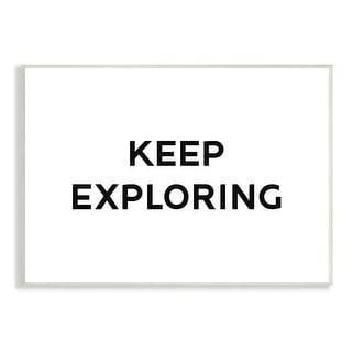 Stupell Keep Exploring Minimal Adventure Motivational Phrase Black ...