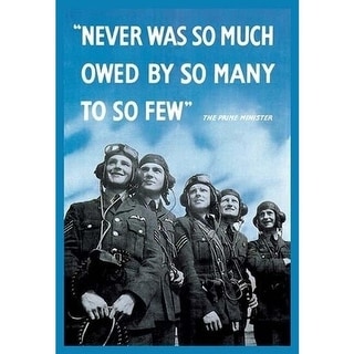 Never Was So Much Owed By So Many To So Few Was A Wartime Speech Made ...