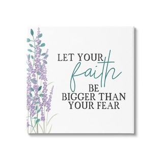 Stupell Faith Bigger Than Your Fear Lavender Canvas Wall Art, Design by ...
