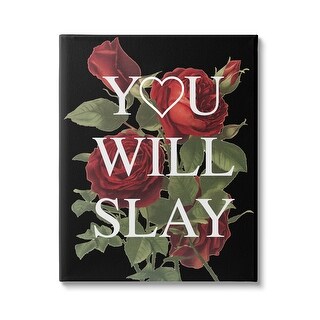 Stupell You Will Slay Chic Red Roses Glam Phrase Canvas Wall Art - Bed ...