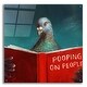 Epic Art 'Pooping on People' by Lucia Heffernan, Acrylic Glass Wall Art ...