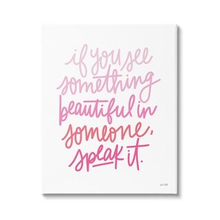 Stupell See Something Beautiful in Someone Motivational Phrase Pink ...