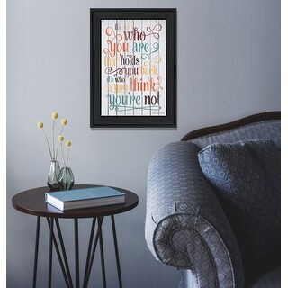 TrendyDecor4U Contemporary "Who You Think You Are" Framed Print Wall ...