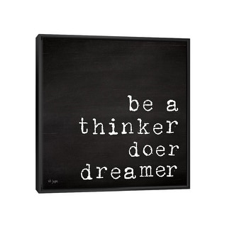 iCanvas "Be a Thinker, Doer, Dreamer" by Jaxn Blvd. Framed Canvas Print ...
