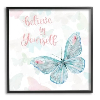 Stupell Believe In Yourself Butterfly Phrase Framed Giclee Art by Carol ...