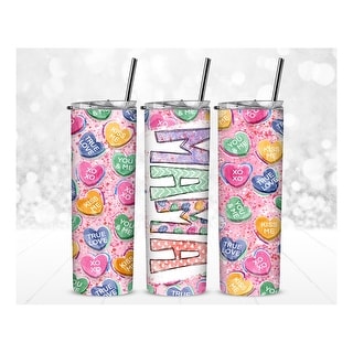 Mama Candy Hearts Valentine 20 Oz Skinny Metal Tumbler w/Lid and Straw ...