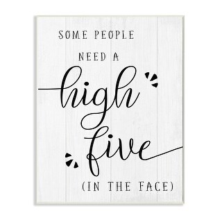 Stupell High Five in the Face Phrase Sassy Humor Wood Wall Art - Black ...
