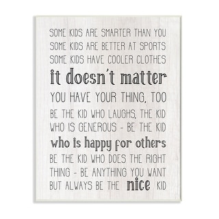 Stupell Be The Nice Kid Inspirational Family Wood Textured Word Design ...