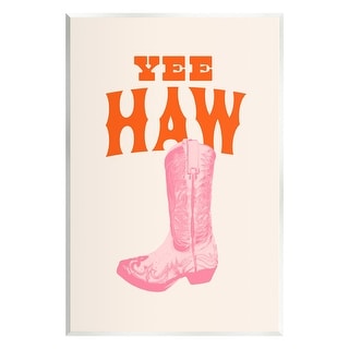 Stupell Yee Haw Cowboy Boot Wall Plaque Art Design By Victoria Barnes ...