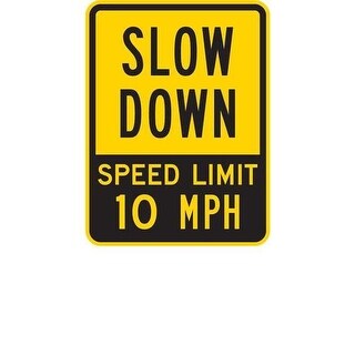 Lyle Speed Limit Warning Sign,24" x 18" T1-1029-EG_18x24 - 1 Each - 18 ...