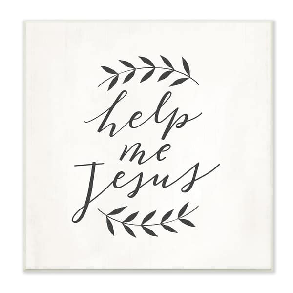 Stupell Help Me Jesus Simple Foliage Minimal Farmhouse Wood Wall Art ...
