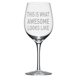 This is What Awesome Looks Like Wine Glass - Bed Bath & Beyond - 30601839
