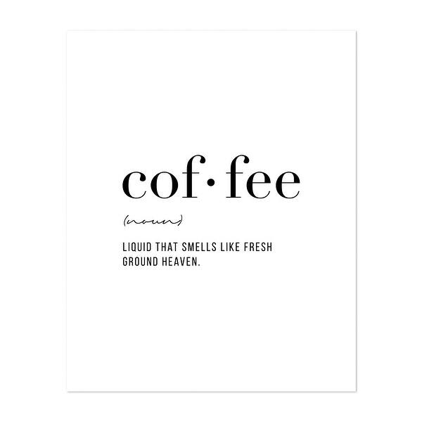 Definition Coffee Typography Black White Definitions Art Print/Poster ...