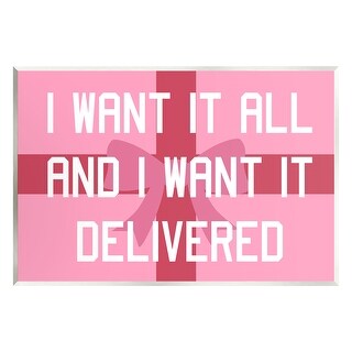 Stupell Funny Want Gifts Delivered Wall Plaque Art Design by Lil' Rue ...
