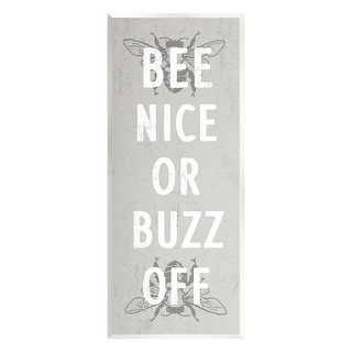 Stupell Bee Nice Buzz Off Bumble Insect Humor Sign Wood Wall Art ...