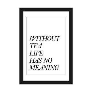 iCanvas "Without Tea Life Has No Meaning" by Pixy Paper - Bed Bath ...