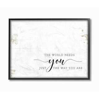 Stupell The World Needs You Quote Homely Motivational Text Framed Wall ...