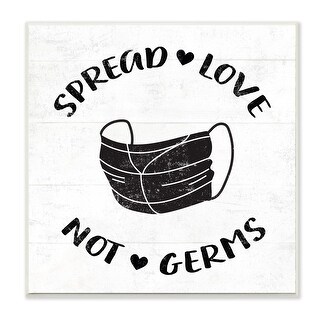 Stupell Spread Love Not Germs Face Mask Self-Care Wood Wall Art,12x12 ...
