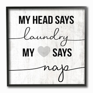 Stupell Head Says Laundry, Heart Says Nap Quote Rustic Charm Framed ...