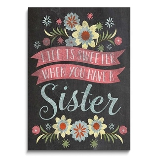 Curata Floral Life is Sweeter When You Have a Sister Wooden Wall Plaque ...
