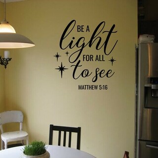 Be A Light For All To See Matthew 5:16 Vinyl Wall Quote 20" x 23" - Bed ...