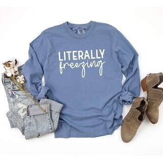 Literally Freezing Cursive Garment Dyed Long Sleeve - Bed Bath & Beyond ...