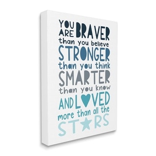 Stupell Braver Stronger Smarter and Love Phrase Blue Typography Canvas ...