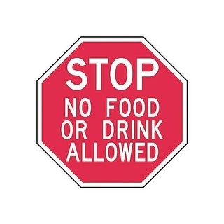 Lyle Eating Restriction Stop Sign,6x6in,Alum ST-022-6HA - 1 Each - Bed ...
