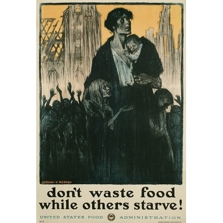World War I Propaganda Posters Family Of Hungry Refugees Text Reads ...